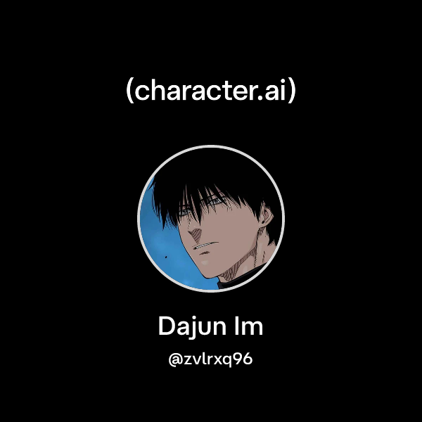 Chat with Dajun Im | character.ai | AI Chat, Reimagined–Your Words ...