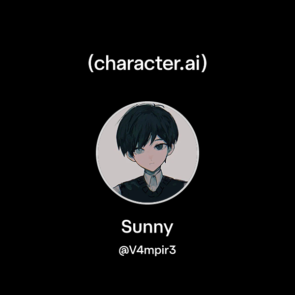 Chat with Sunny | character.ai | AI Chat, Reimagined–Your Words. Your ...