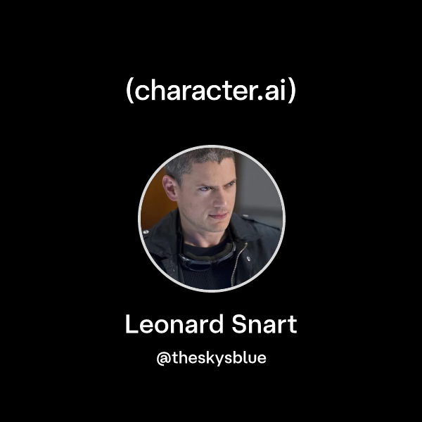 Chat with Leonard Snart | character.ai | AI Chat, Reimagined–Your Words ...