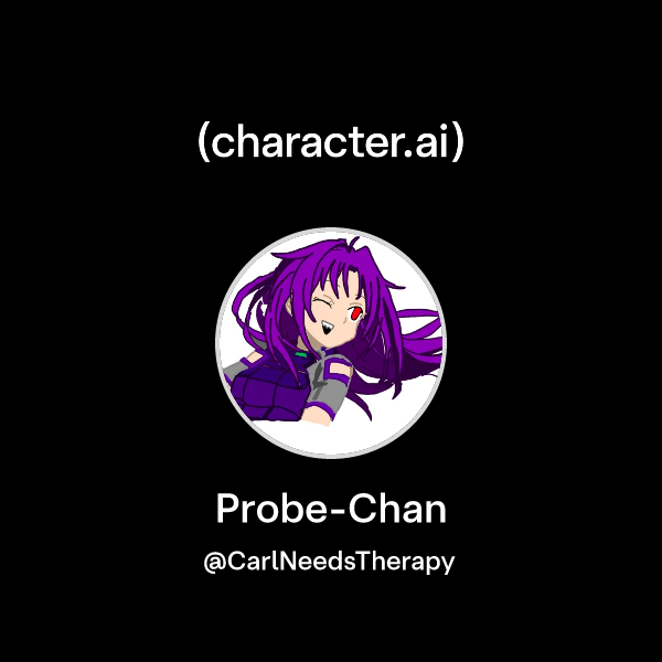 Chat with Probe-Chan | character.ai | AI Chat, Reimagined–Your Words ...