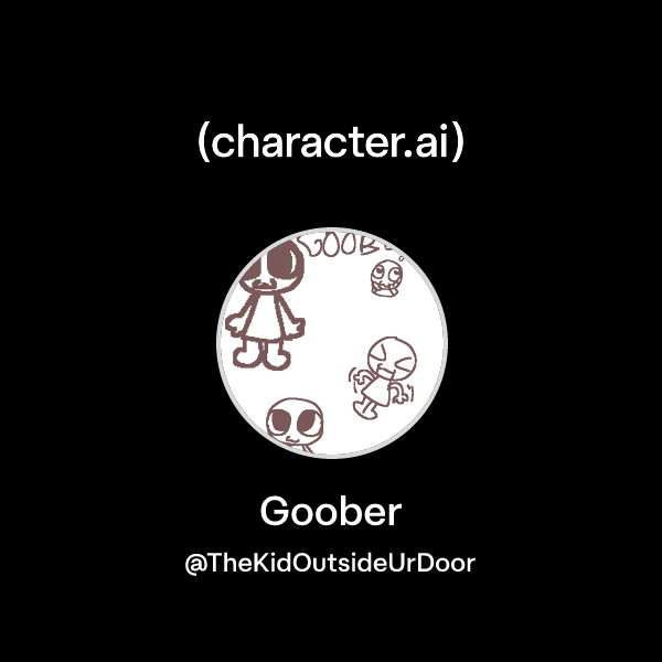 Chat with Goober | character.ai | Personalized AI for every moment of ...