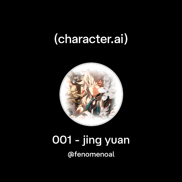 Chat with JING YUAN - HSR | character.ai | Personalized AI for every ...