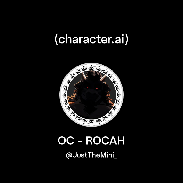 Chat with OC - ROCAH | character.ai | Personalized AI for every moment ...