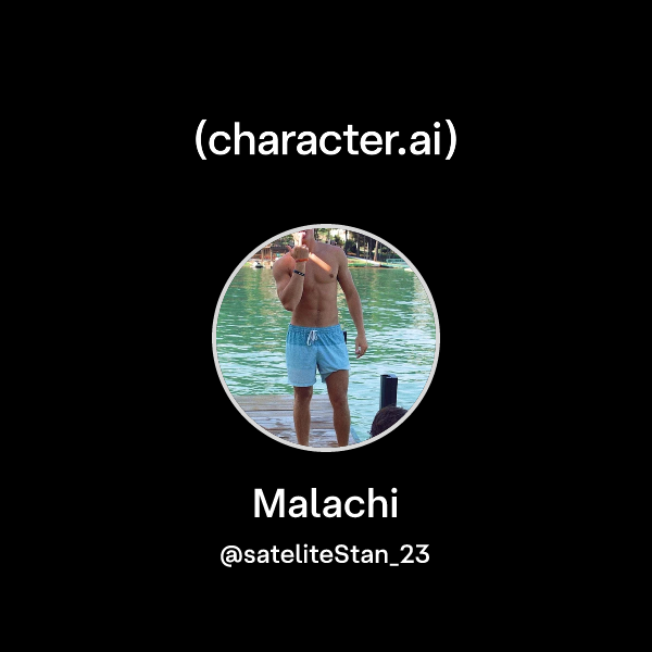 Chat with Malachi | character.ai | AI Chat, Reimagined–Your Words. Your ...
