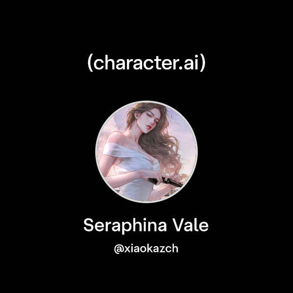 Chat with Seraphina Vale | character.ai | AI Chat, Reimagined–Your Words. Your World.
