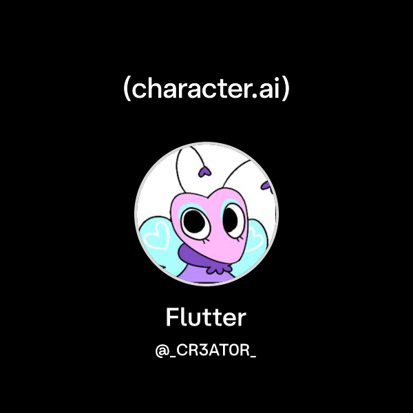 Chat with Flutter | character.ai | Personalized AI for every moment of your day