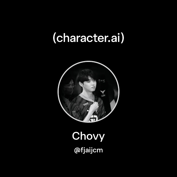 Chat with Chovy | character.ai | AI Chat, Reimagined–Your Words. Your ...