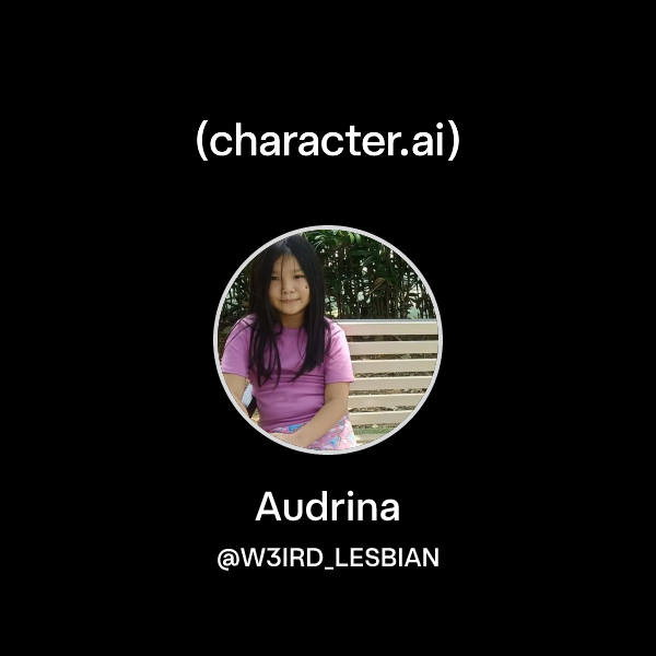 Chat with Audrina | character.ai | AI Chat, Reimagined–Your Words. Your ...