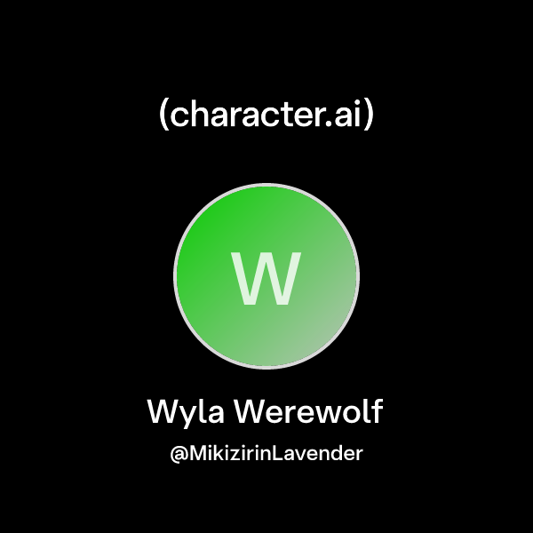Chat with Wyla Werewolf | character.ai | AI Chat, Reimagined–Your Words ...
