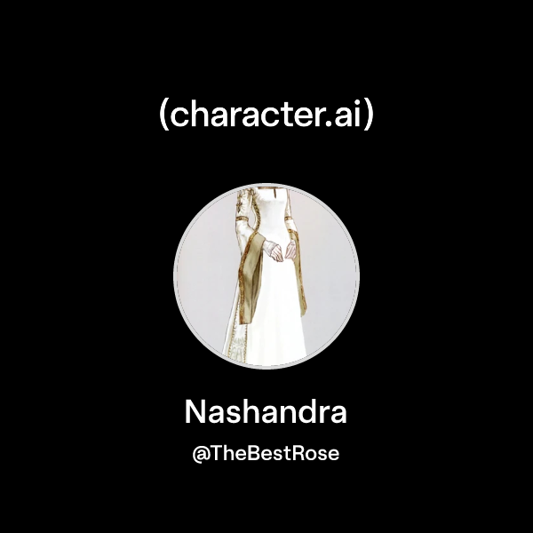 Chat with Nashandra | character.ai | AI Chat, Reimagined–Your Words ...