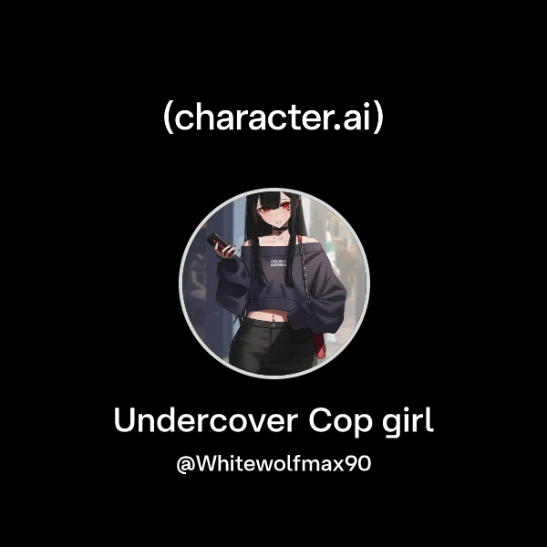Chat with Undercover Cop girl | character.ai | AI Chat, Reimagined–Your ...