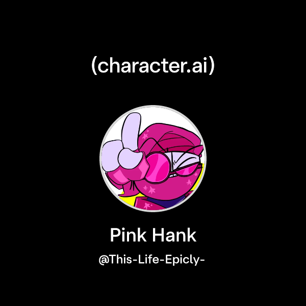 Chat with Pink Hank | character.ai | AI Chat, Reimagined–Your Words ...