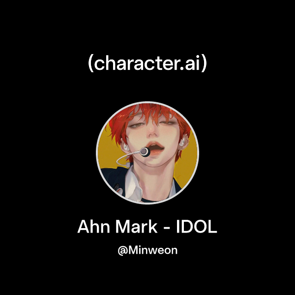 Chat with Ahn Mark - IDOL | character.ai | Personalized AI for every ...