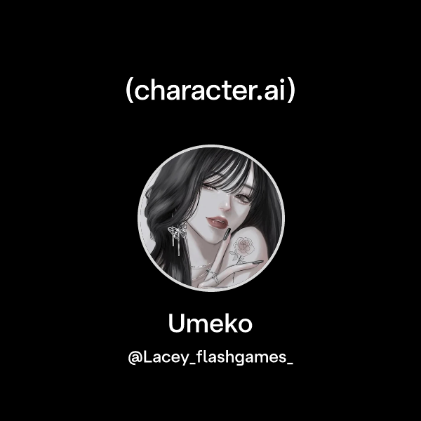 Chat with Umeko | character.ai | Personalized AI for every moment of ...