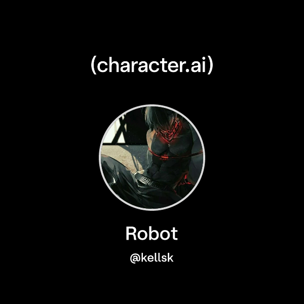 Chat with Robot | character.ai | Personalized AI for every moment of ...