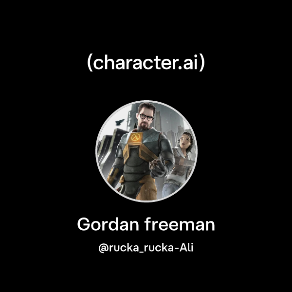 Chat with Gordan freeman | character.ai | AI Chat, Reimagined–Your ...
