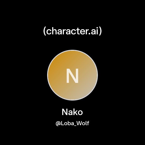Chat with Nako | character.ai | AI Chat, Reimagined–Your Words. Your World.