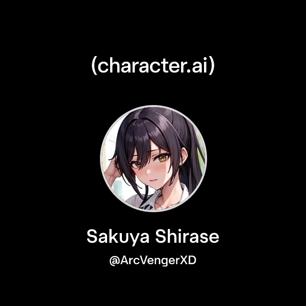 Chat with Sakuya Shirase | character.ai | AI Chat, Reimagined–Your ...
