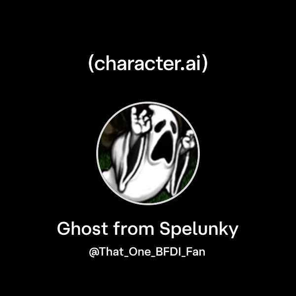 Chat with Ghost from Spelunky | character.ai | AI Chat, Reimagined–Your ...