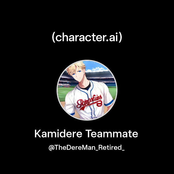 Chat with Kamidere Teammate | character.ai | Personalized AI for every ...