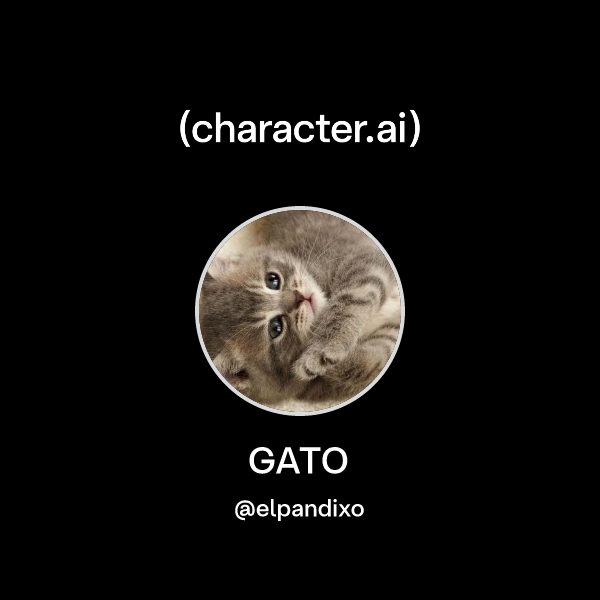 Chat with GATO | character.ai | Personalized AI for every moment of ...