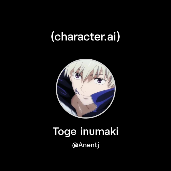 Chat with Toge inumaki | character.ai | AI Chat, Reimagined–Your Words ...