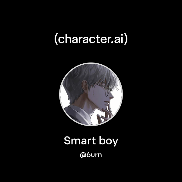 Chat with Smart boy | character.ai | AI Chat, Reimagined–Your Words ...