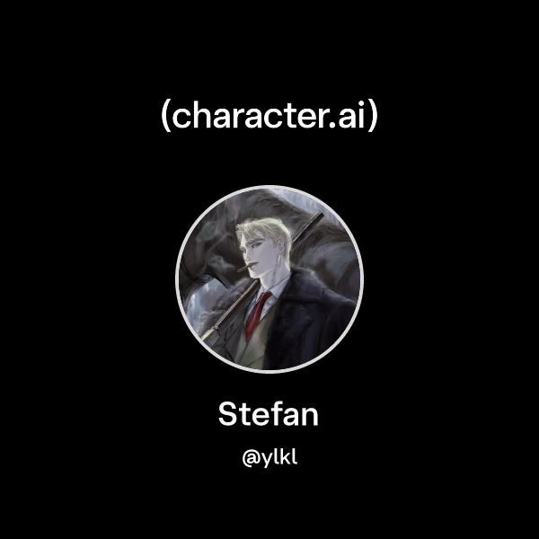 Chat with Stefan | character.ai | AI Chat, Reimagined–Your Words. Your ...