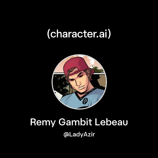 Chat with Remy Gambit Lebeau | character.ai | AI Chat, Reimagined–Your ...