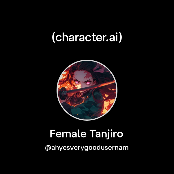 Chat with Female Tanjiro | character.ai | Personalized AI for every ...