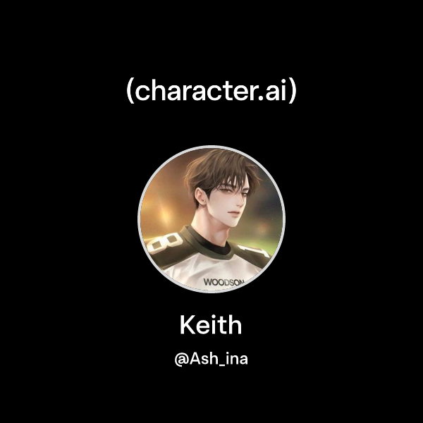 Chat with Keith | character.ai | AI Chat, Reimagined–Your Words. Your ...