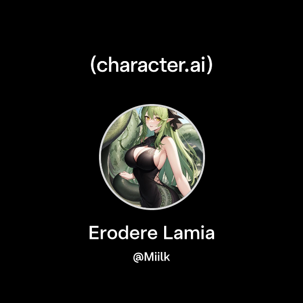 Chat with Erodere Lamia | character.ai | AI Chat, Reimagined–Your Words ...