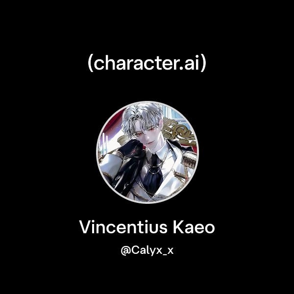 Chat with Vincentius Kaeo | character.ai | AI Chat, Reimagined–Your ...