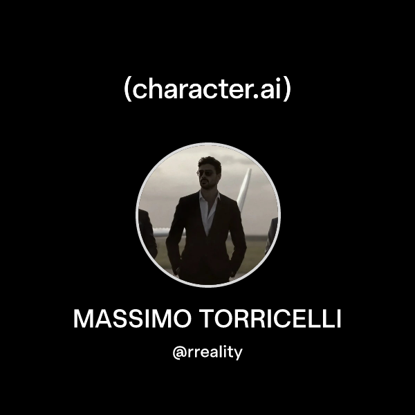Chat with MASSIMO TORRICELLI | character.ai | AI Chat, Reimagined–Your ...