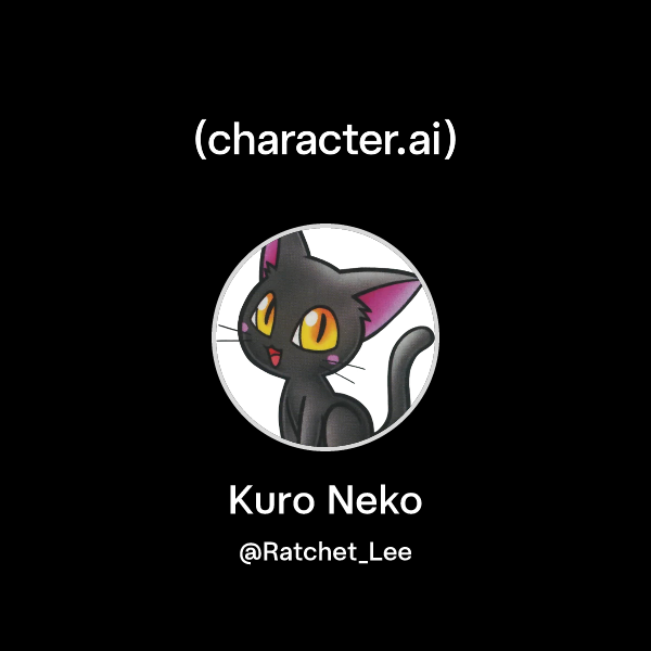 Chat with Kuro Neko | character.ai | Personalized AI for every moment ...