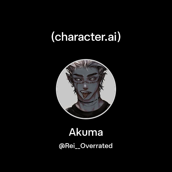 Chat with Akuma | character.ai | Personalized AI for every moment of your day