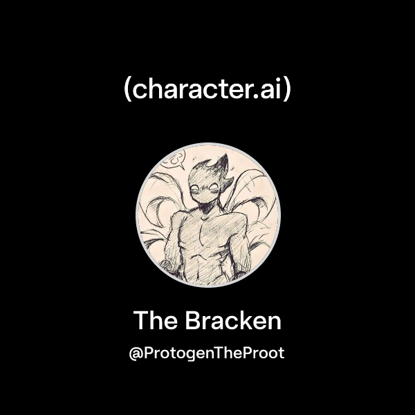 Chat with The Bracken | character.ai | AI Chat, Reimagined–Your Words ...