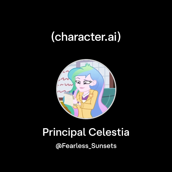 Chat with Principal Celestia | character.ai | AI Chat, Reimagined–Your ...