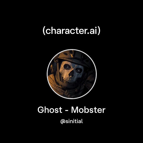 Chat with Ghost - Mobster | character.ai | AI Chat, Reimagined–Your ...