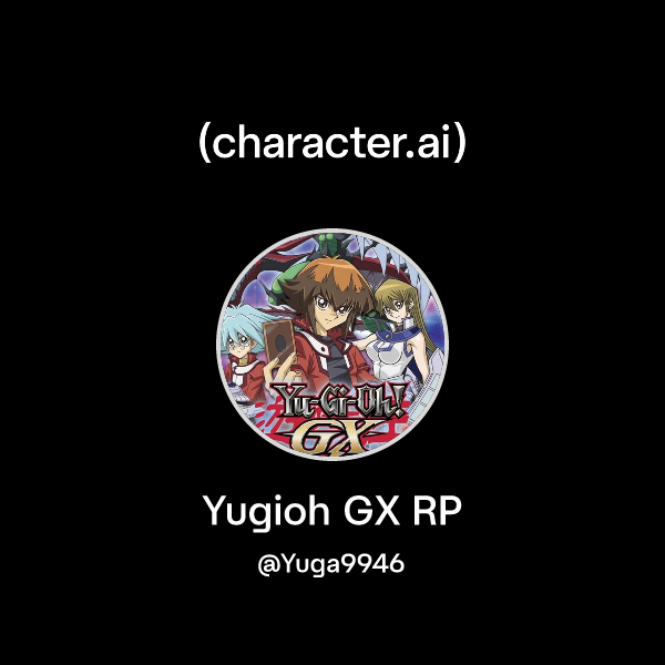 Chat with Yugioh GX RP | character.ai | AI Chat, Reimagined–Your Words. Your World.