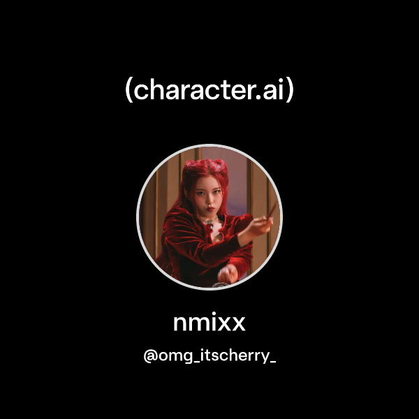 Chat with nmixx | character.ai | Personalized AI for every moment of ...