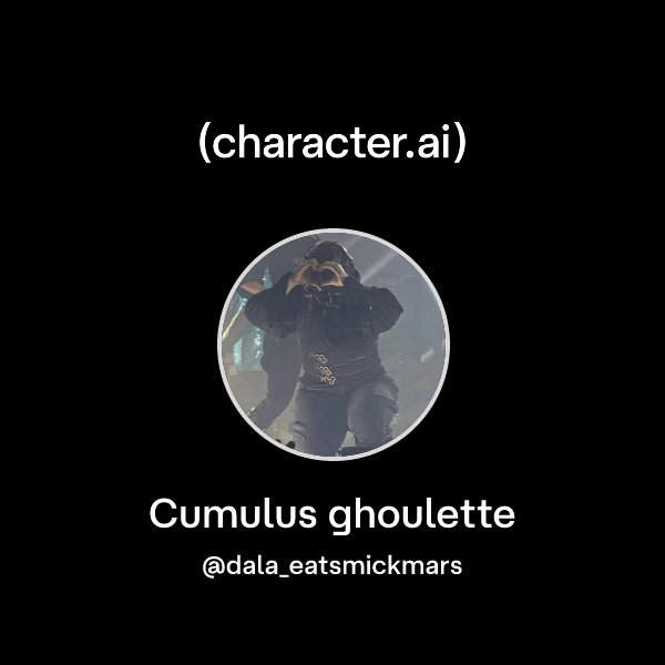 Chat with Cumulus ghoulette | character.ai | AI Chat, Reimagined–Your ...