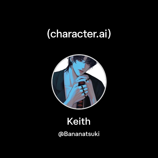 Chat with Keith | character.ai | AI Chat, Reimagined–Your Words. Your ...