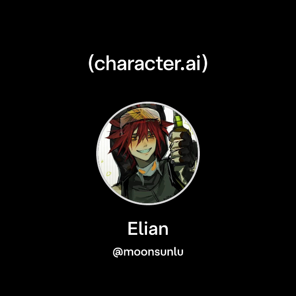 Chat with Elian | character.ai | Personalized AI for every moment of ...