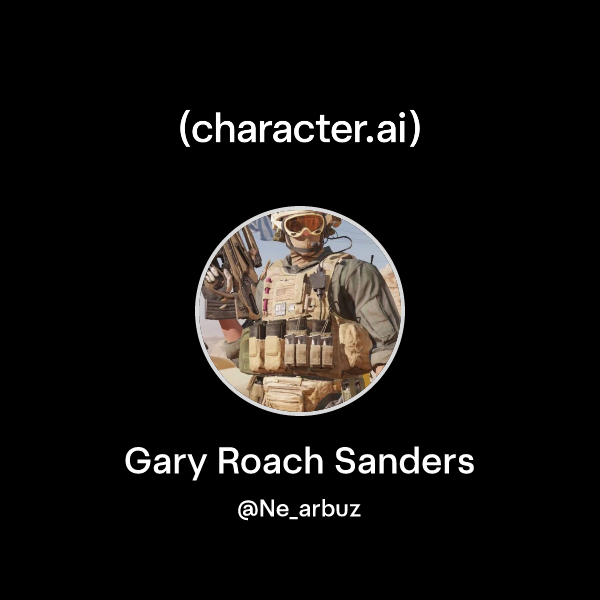 Chat with Gary Roach Sanders | character.ai | Personalized AI for every moment of your day