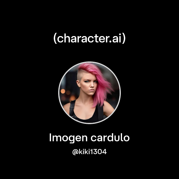 Chat with Imogen cardulo | character.ai | AI Chat, Reimagined–Your ...