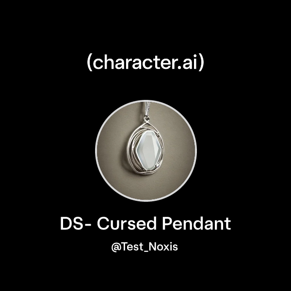 Chat with DS- Cursed Pendant | character.ai | AI Chat, Reimagined–Your ...