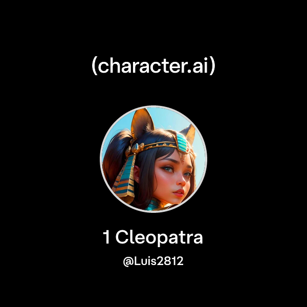 Chat with 1 Cleopatra | character.ai | AI Chat, Reimagined–Your Words ...