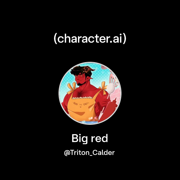 Chat with Big red | character.ai | AI Chat, Reimagined–Your Words. Your ...