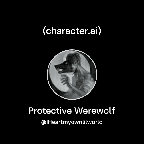 Chat with Protective Werewolf | character.ai | Personalized AI for ...